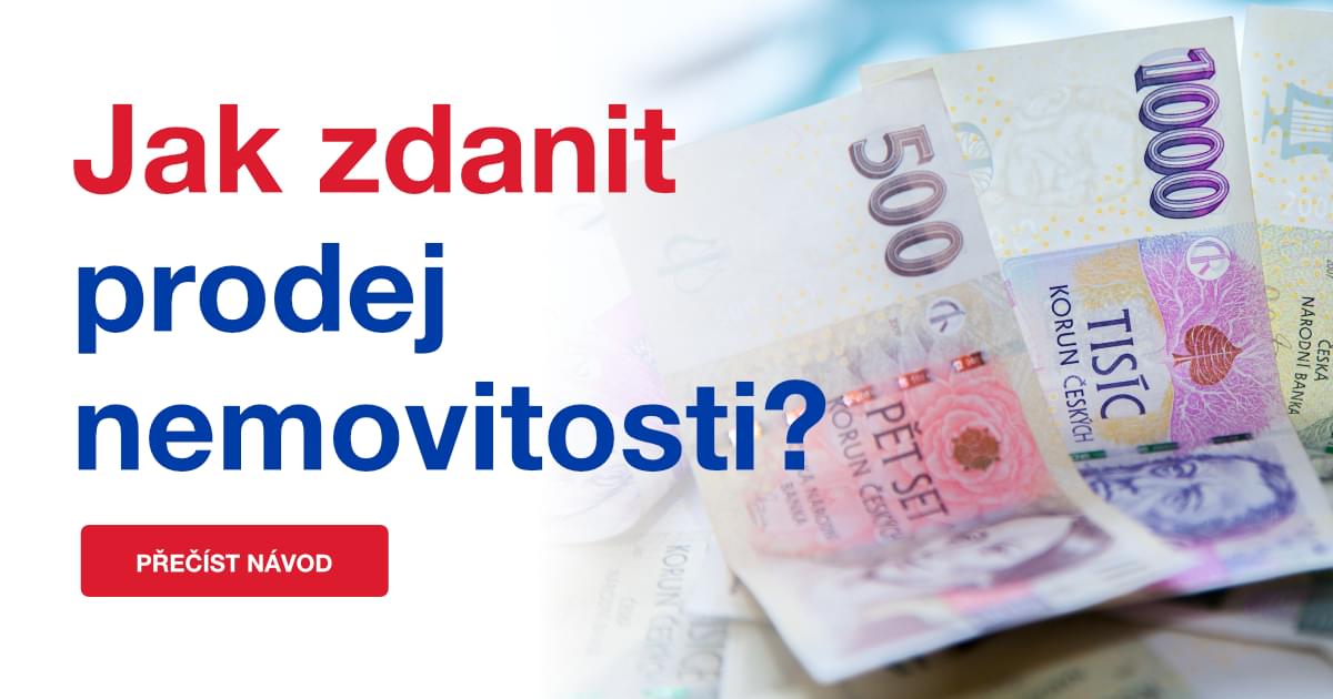 Daň z prodeje nemovitosti 2023 – musím ji platit? Jak je to u dědictví?